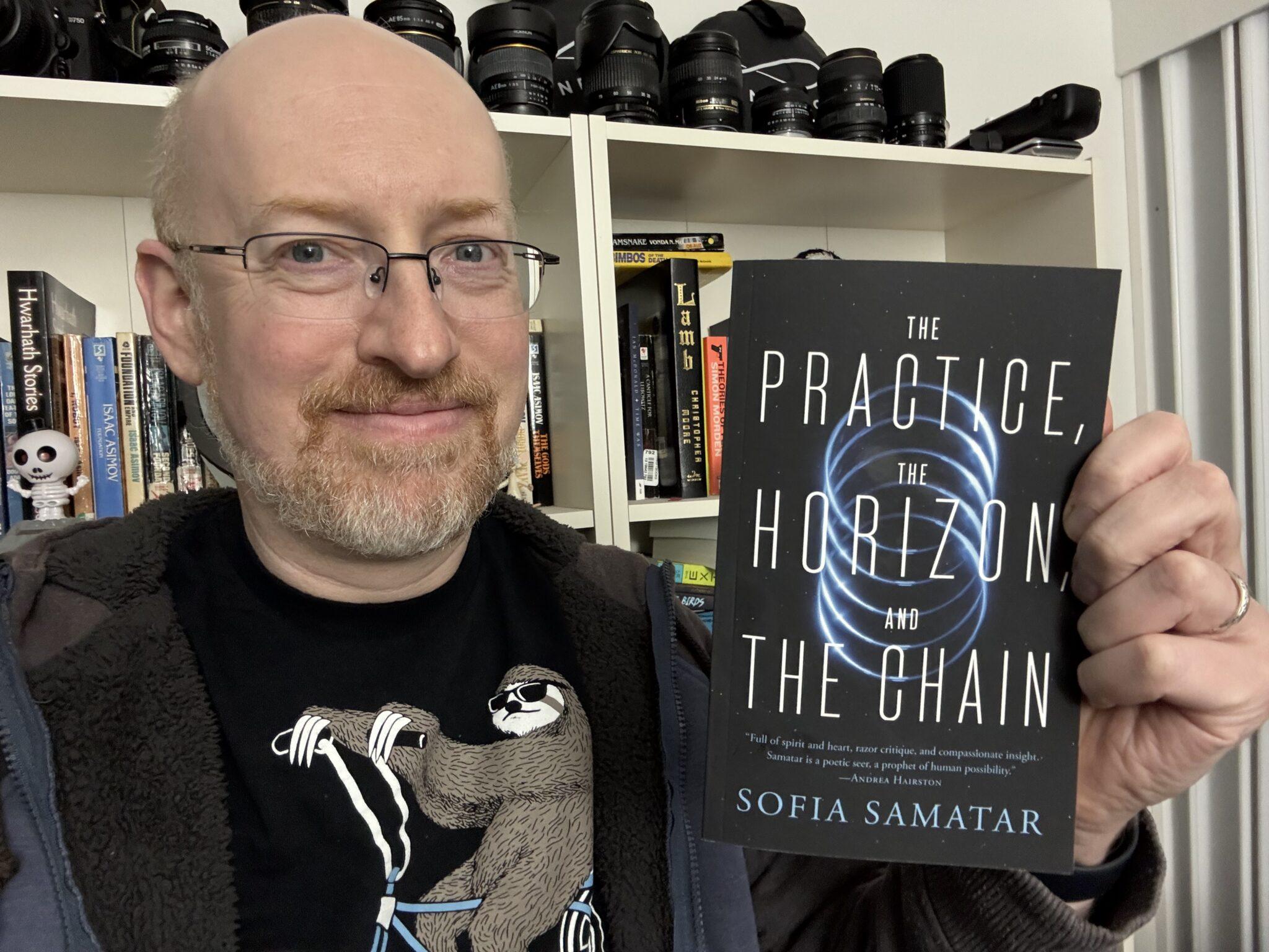 The Practice, the Horizon, and the Chain by Sofia Samatar – Eclecticism